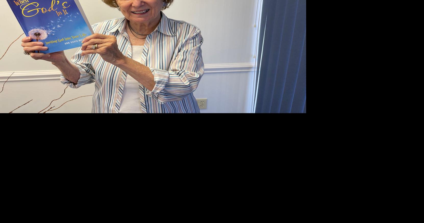 Ann Melton's latest book describes lives with God in it | Life ...