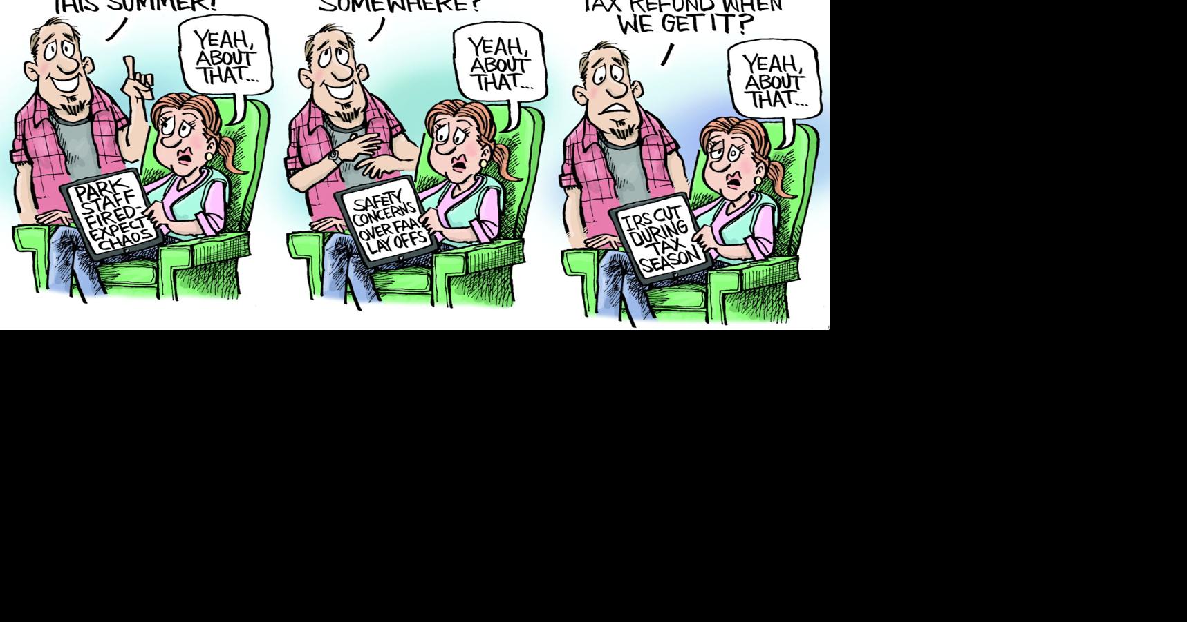 Editorial Cartoon federal cuts | Cartoons | themountaineer.com