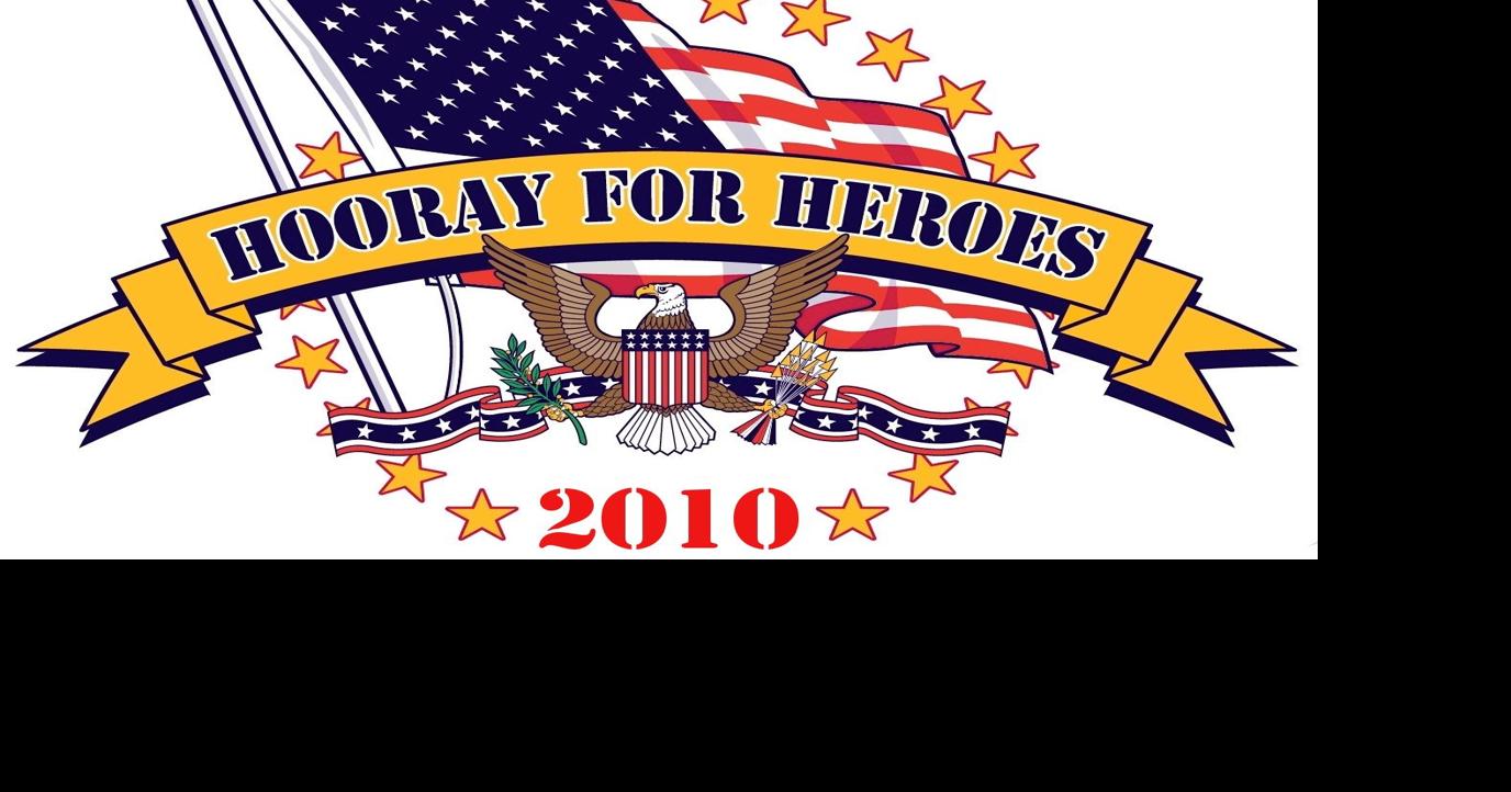 Hooray for Heroes: A day to honor those who serve | News ...