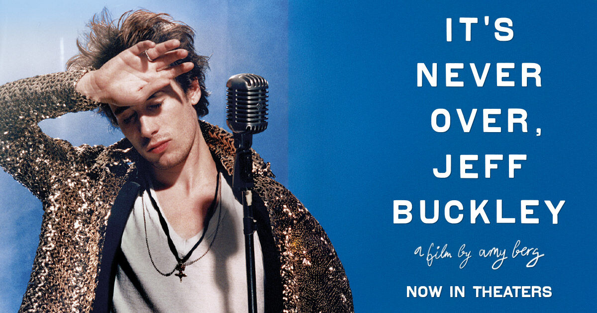 Media Mondays: "It's Never Over, Jeff Buckley" explores beloved ...