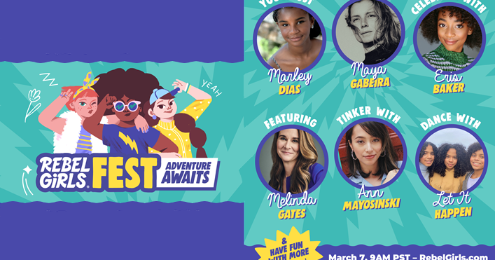 Rebel Girls hosts free virtual event in honor of International Women’s ...