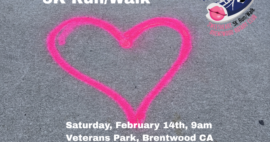 ROTARY'S SWEETHEART 5K RUN/WALK | Community Calendar | thepress.net