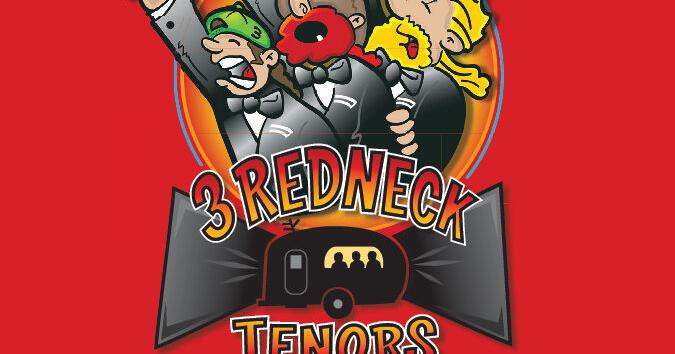 LVO Presents a Benefit featuring the 3 Redneck Tenors | | thepress.net