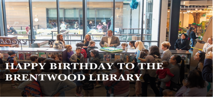 Happy birthday to the Brentwood Library | Features | thepress.net