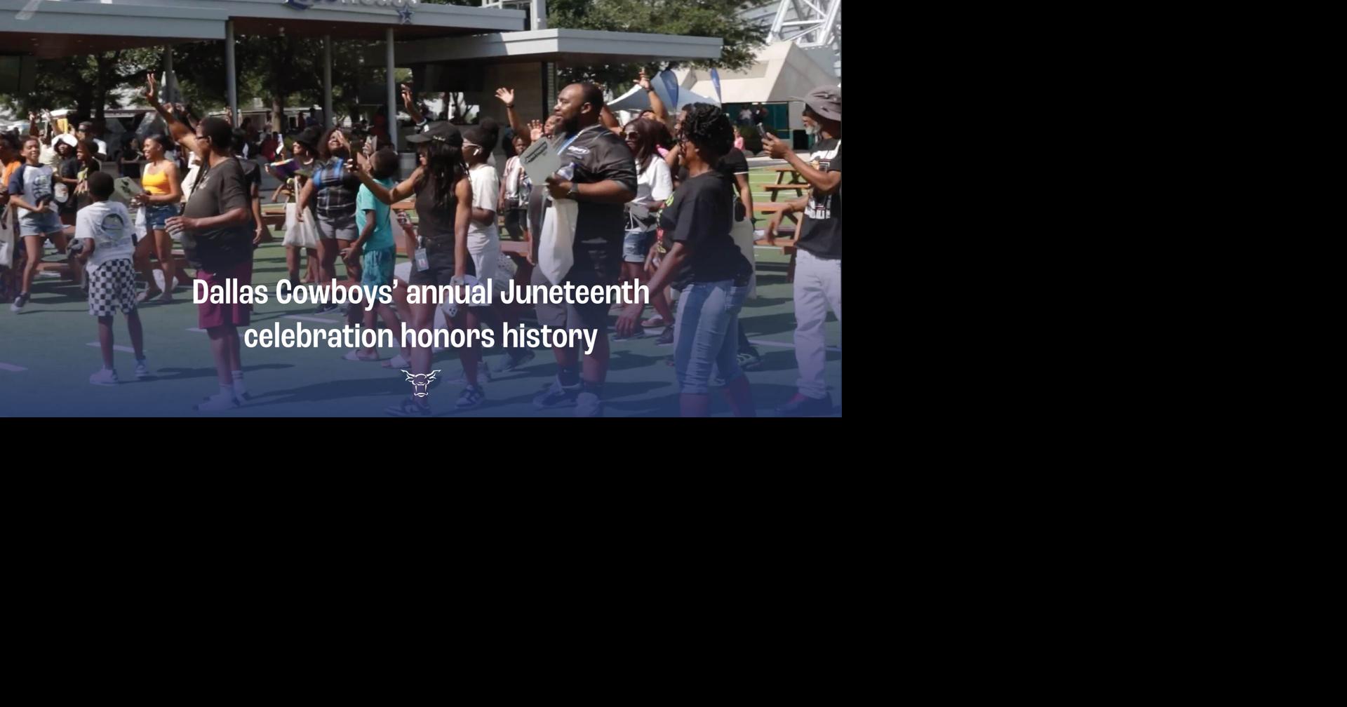 Video: Dallas Cowboys' annual Juneteenth Celebration honors history ...