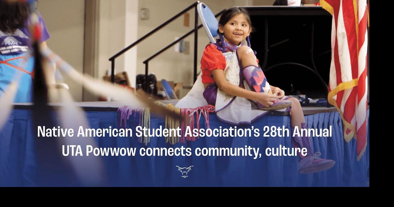 Video: Native American Student Association's 28th Annual UTA Powwow ...