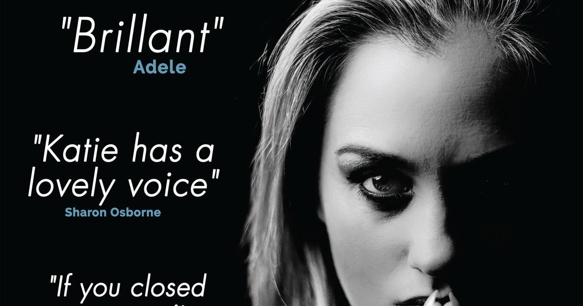 Someone Like You, The Adele Songbook: Katie Markham returning to ...