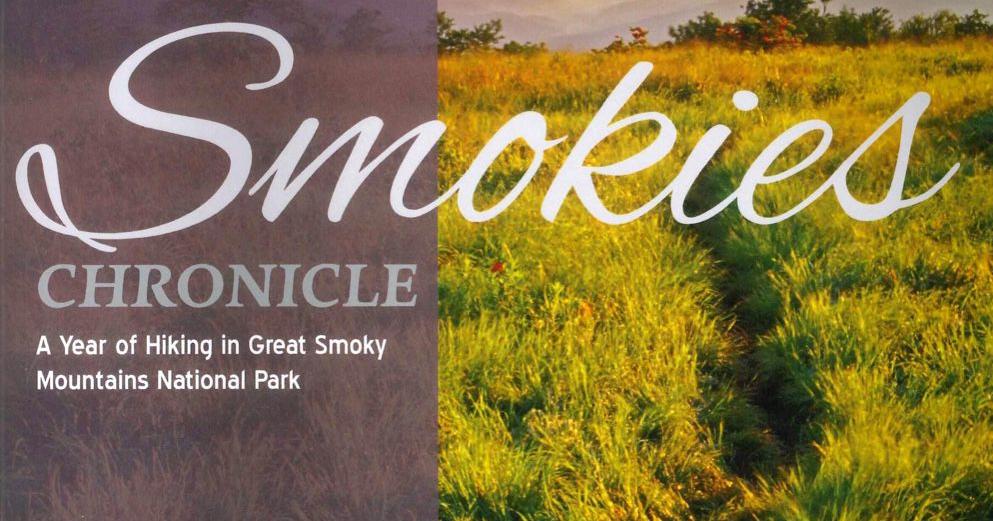 Smokies book is a nice mix of info on short, long hikes | Ruralite Cafe ...