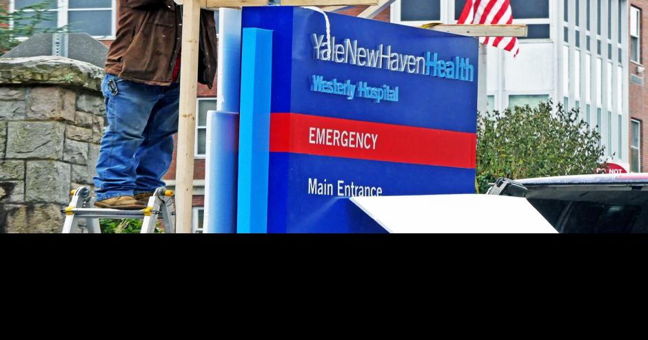 PHOTOS: New Yale-branded signage for Westerly Hospital | Westerly ...
