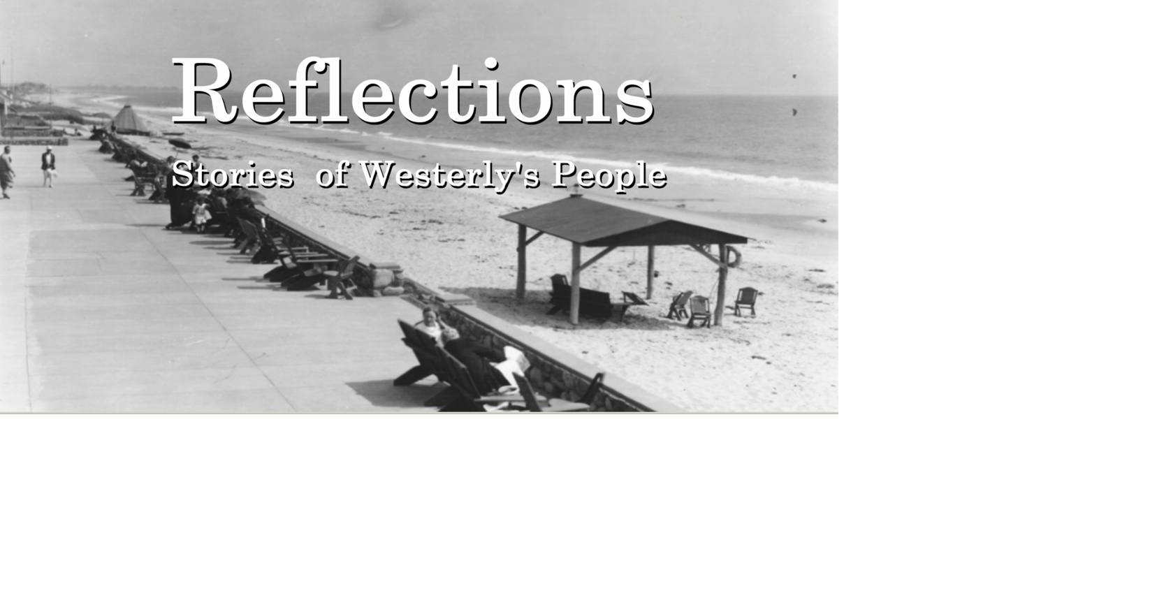 Historical Society’s documentary, 'Reflections, Stories of the People ...