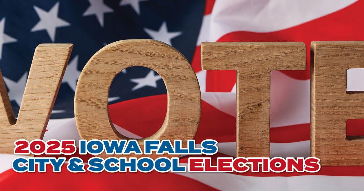 Iowa Falls City and School Election: Meet the candidates | News ...
