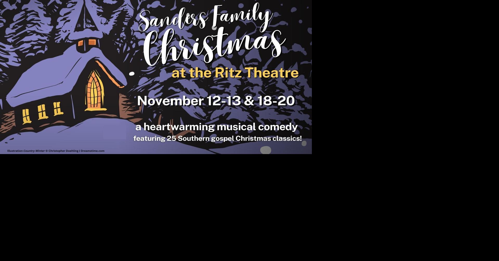 "Sanders Family Christmas" kicks off holiday play season | Local News ...