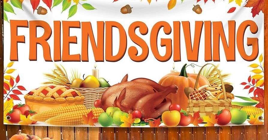 Free Friendsgiving lunch to be held on Thanksgiving | Food | timesdaily.com