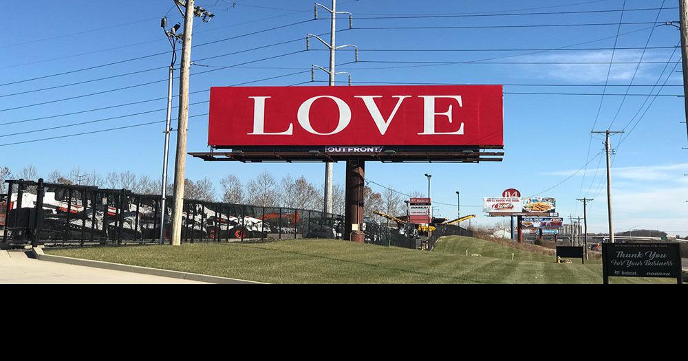 LOVE On Every Billboard In STL | Webster Kirkwood Times ...