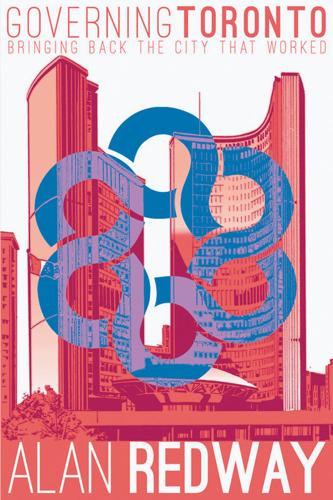 Megacity amalgamation unsuccessful, says former East York mayor Redway ...