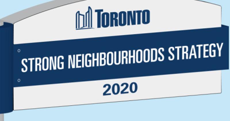 Toronto’s Strong Neighbourhoods Strategy: how to select Neighbourhood ...