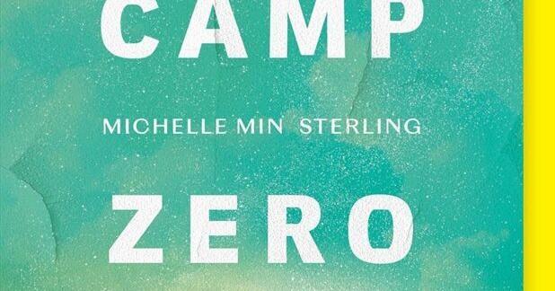 ‘Camp Zero’: a book to haunt your dreams as our world gets hotter