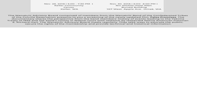 Wenatchi Advisory Board to screen False Promises: The Lost Land of the ...