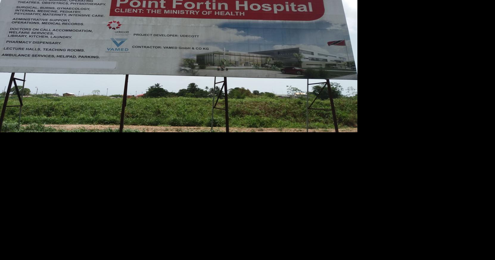 Where is the new hospital | Local News | trinidadexpress.com