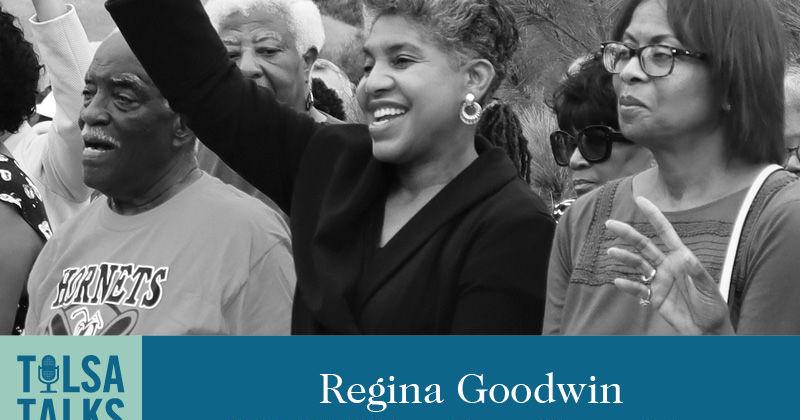 3.06: Representing District 73 - Regina Goodwin | TULtalk | tulsapeople.com