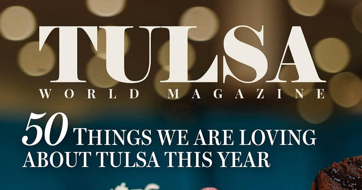 Tulsa World Scene podcast: 50 things we are loving in Tulsa right now