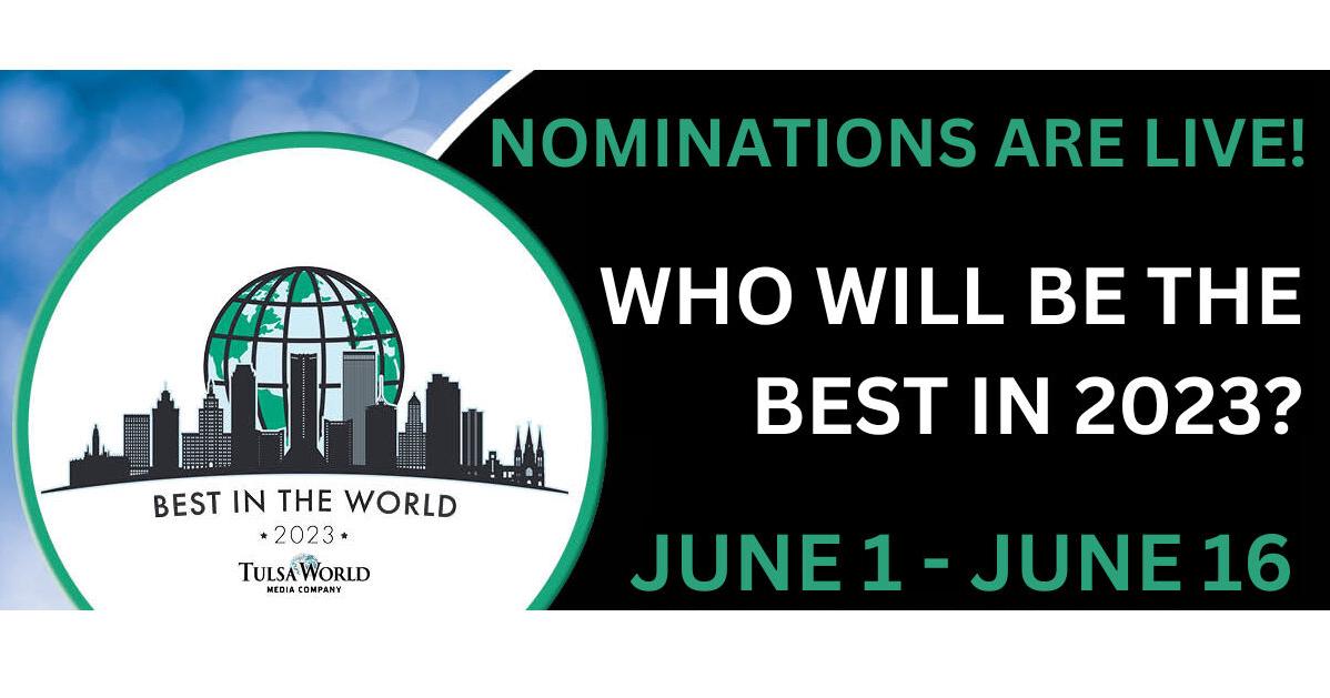 Nominations now open in Tulsa World's Best in the World contest