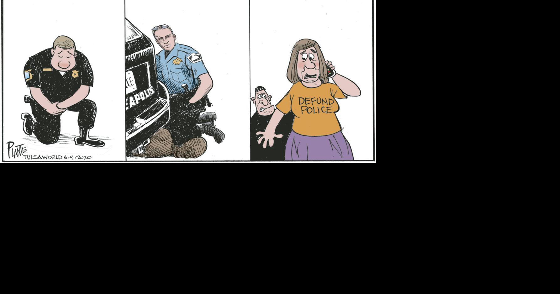 Bruce Plante Cartoon: Defund Police?