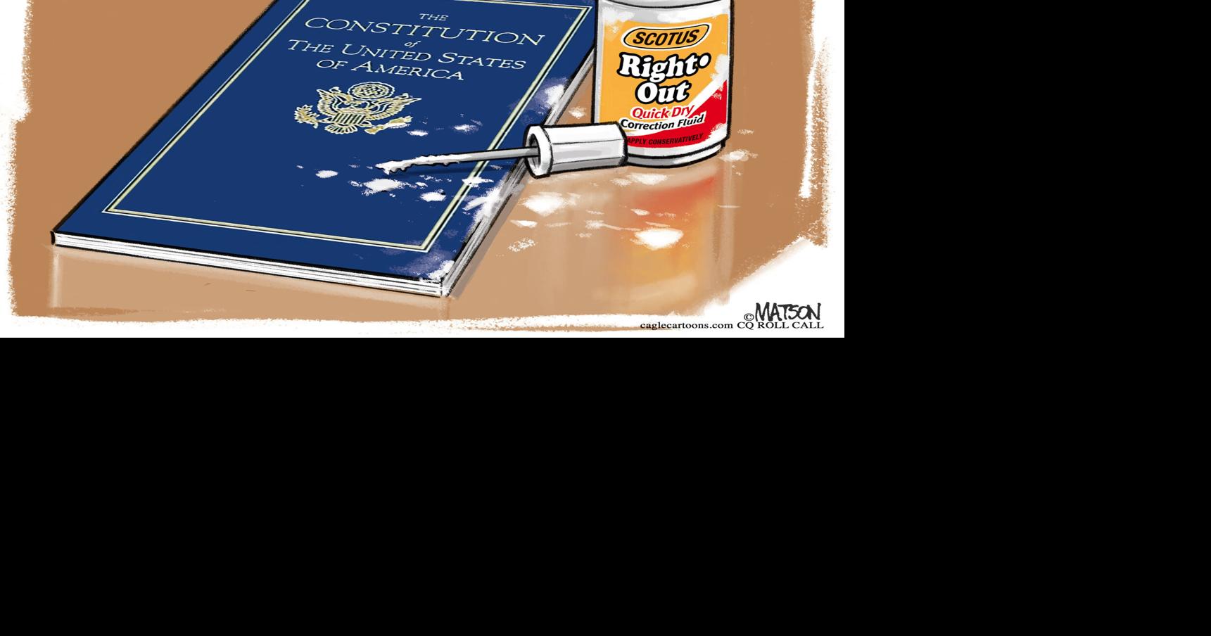 Cartoon: SCOTUS Right Out