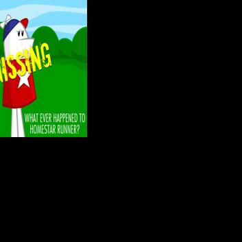 Whatever happened to Homestar Runner?