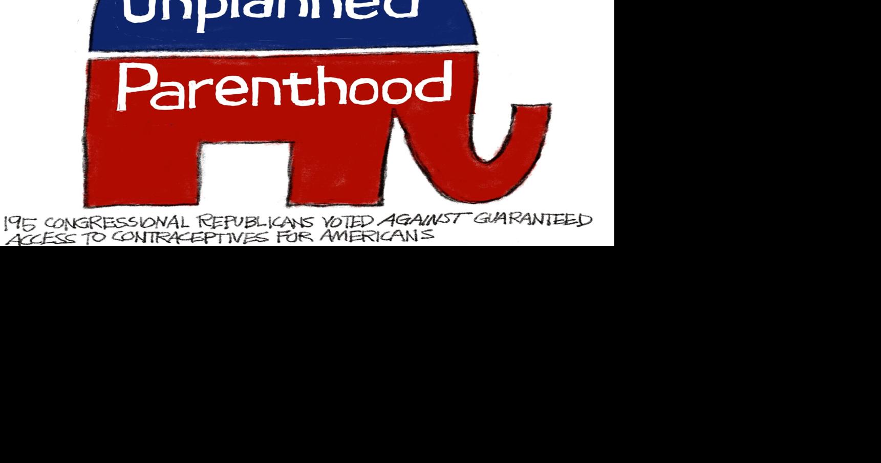 Cartoon: Unplanned Parenthood by Pat Bagley