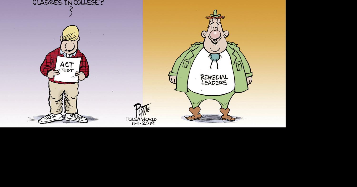 Bruce Plante Cartoon: ACT scores in Oklahoma