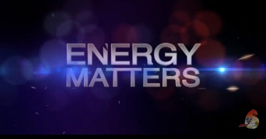 Energy Matters | 7pmnews | tv6tnt.com