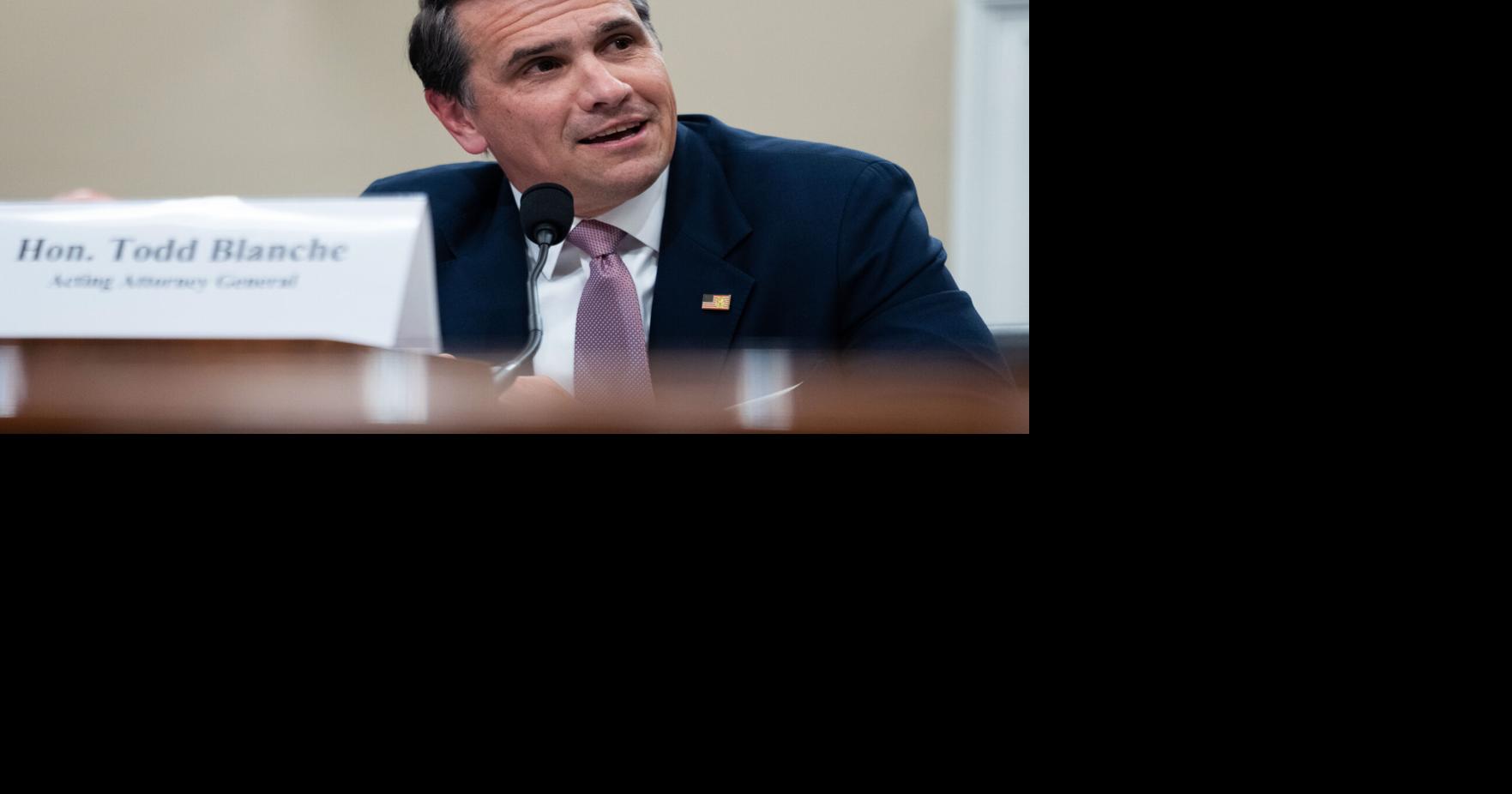 President Trump says he will nominate Todd Blanche to serve as attorney ...