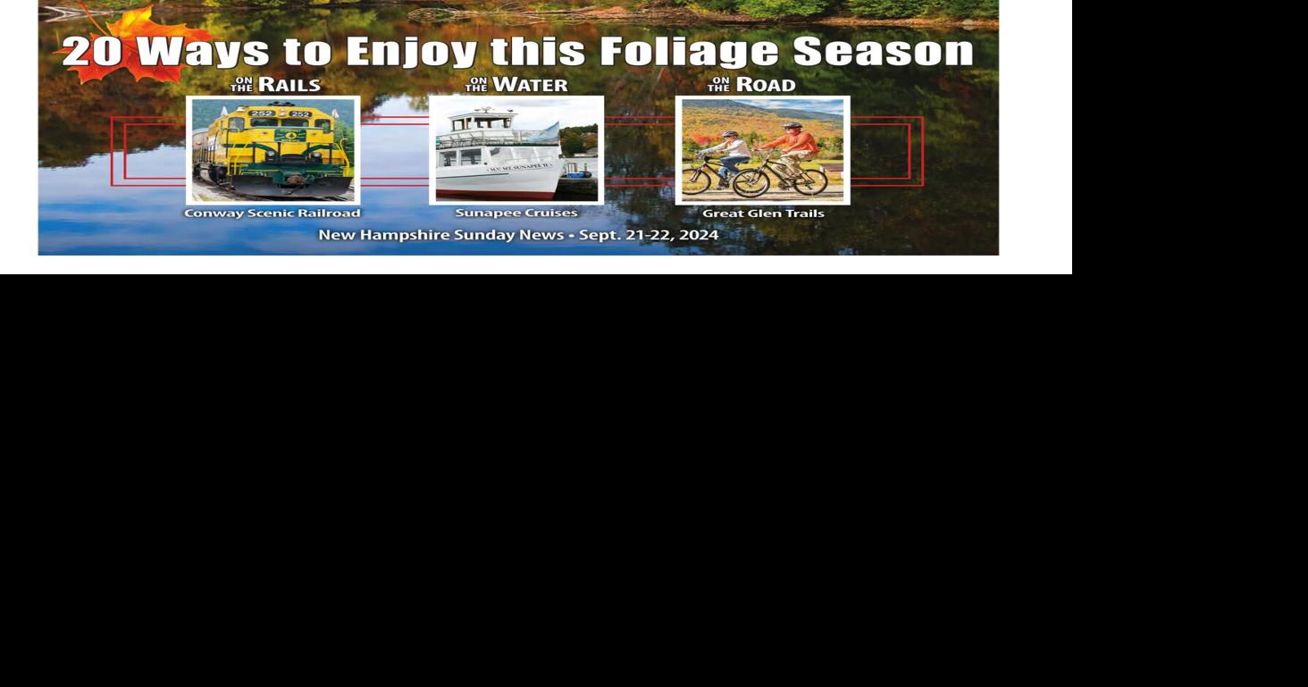 Guide to Fall | Special Sections | unionleader.com