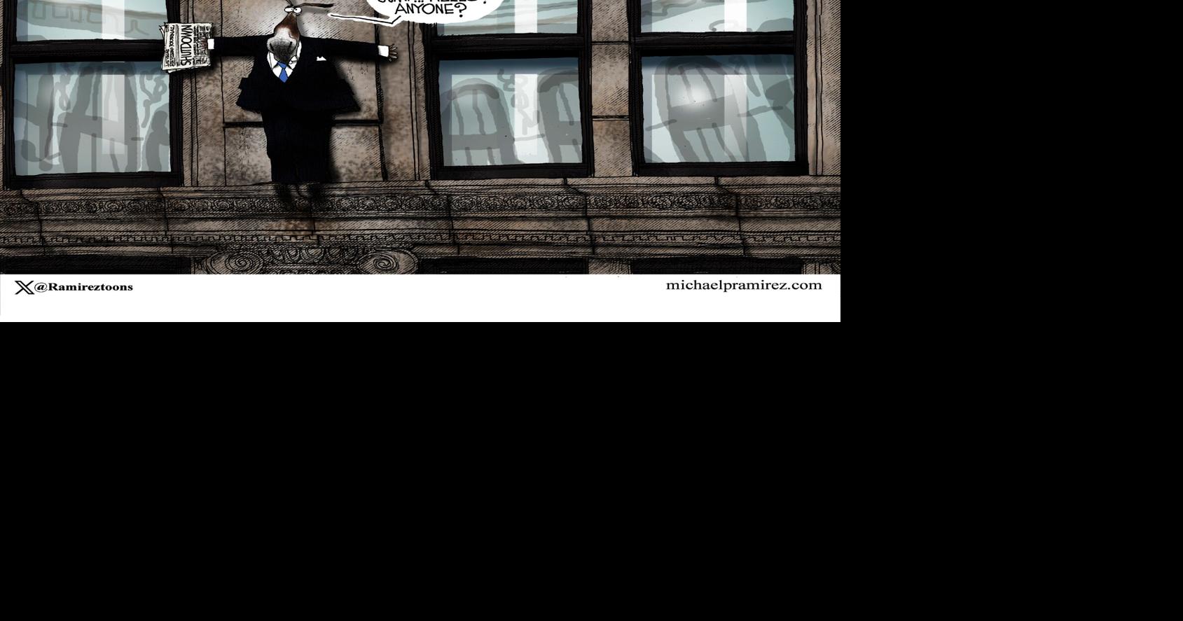 Editorial Cartoon: Michael Ramirez | Cartoons | unionleader.com