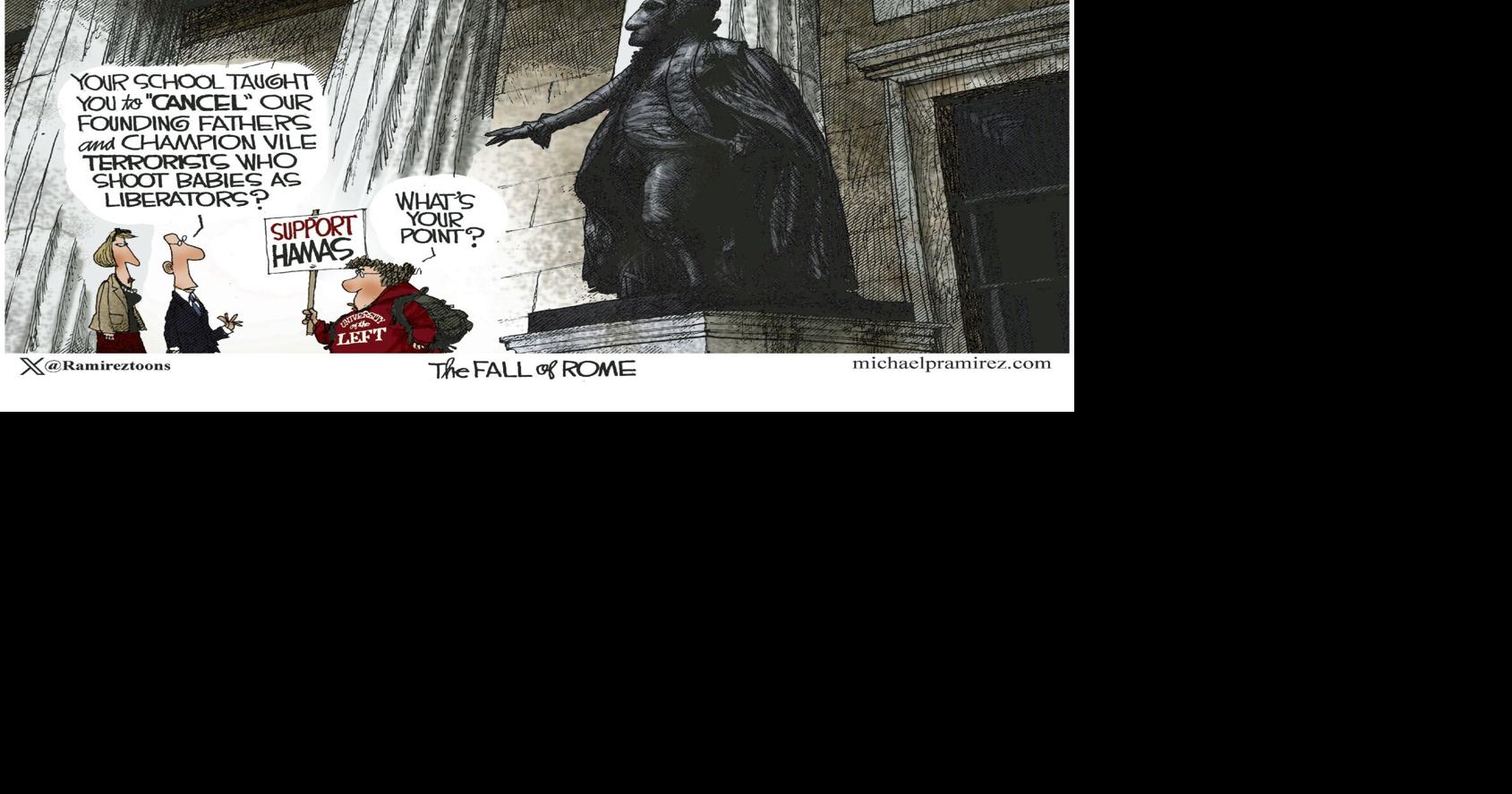 Editorial Cartoon: Michael Ramirez | Cartoons | unionleader.com