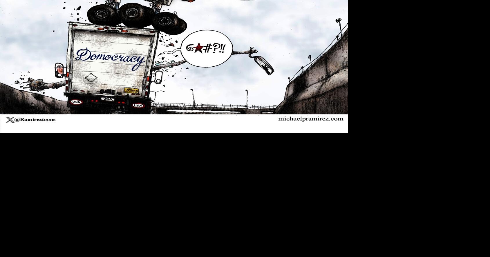 Editorial Cartoon: Michael Ramirez | Cartoons | unionleader.com