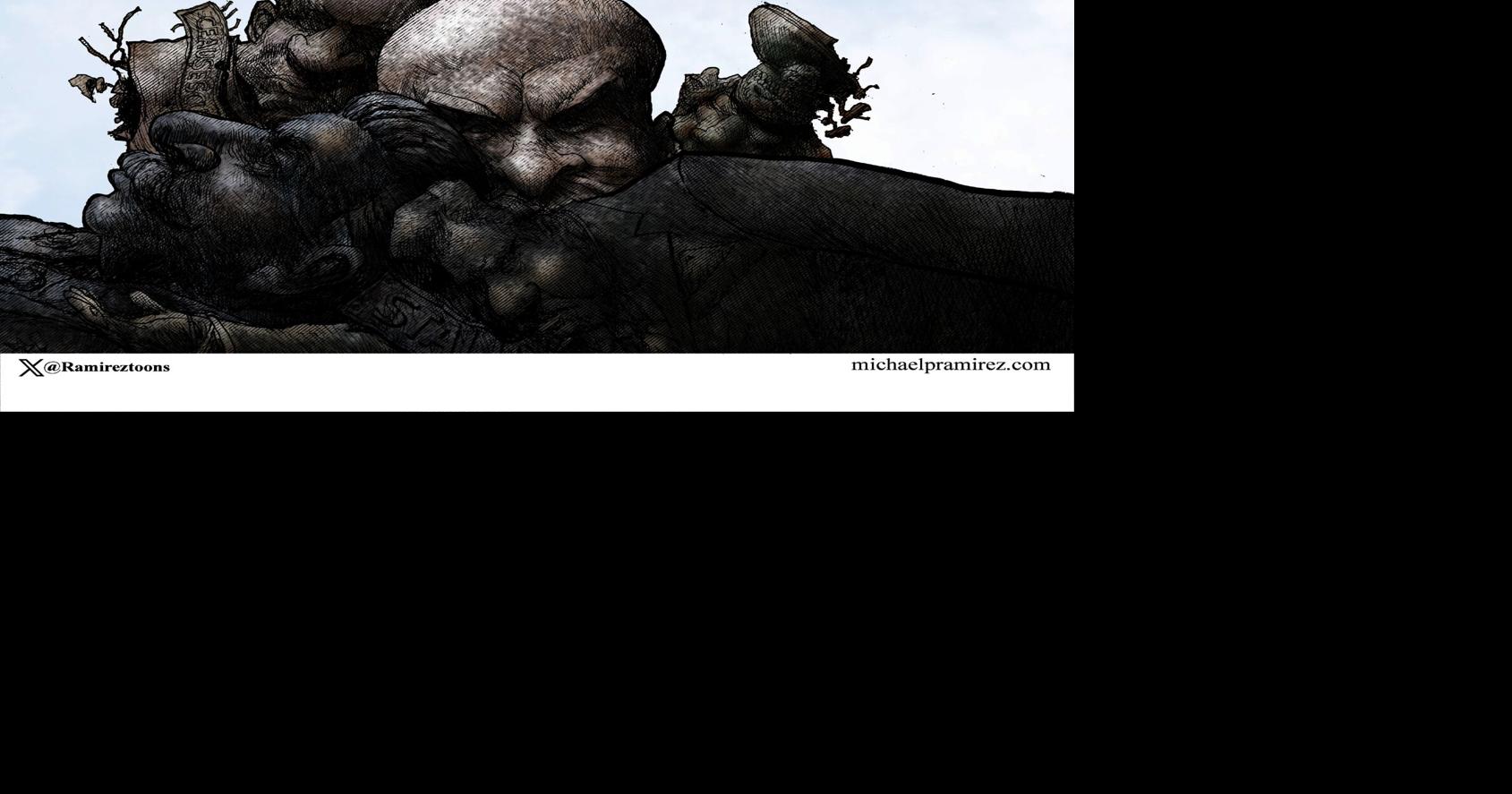 Editorial Cartoon: Michael Ramirez | Cartoons | unionleader.com