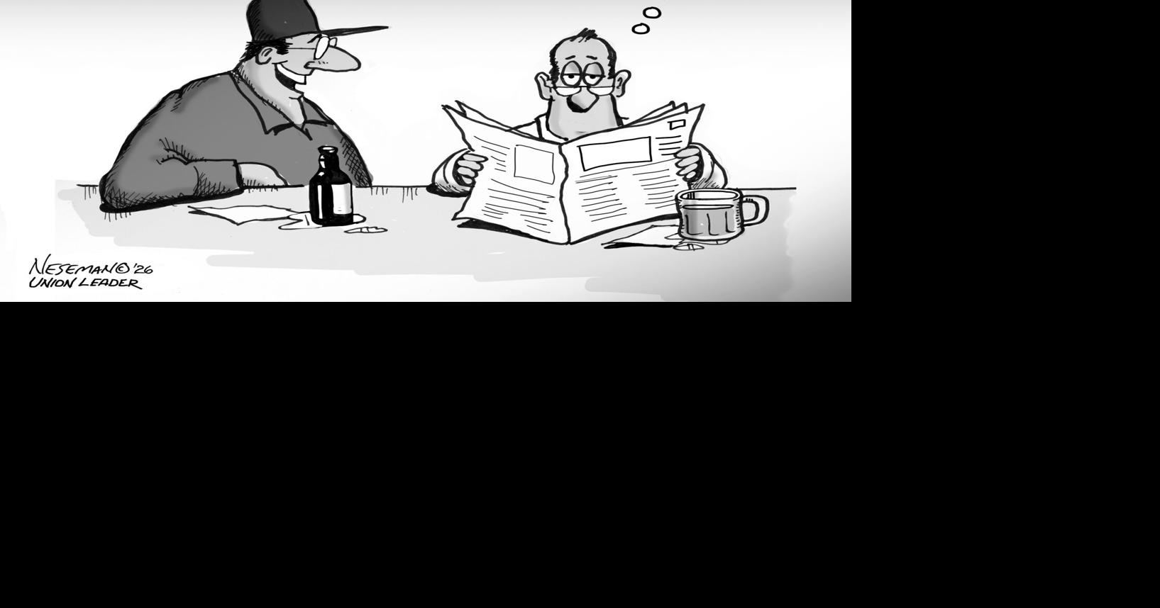 Editorial Cartoon: Dale Neseman | Cartoons | unionleader.com