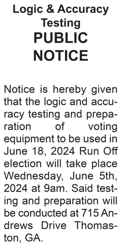 LOGIC & ACCURACY TESTING - PUBLIC NOTICE - UPSON COUNTY ELECTIONS ...