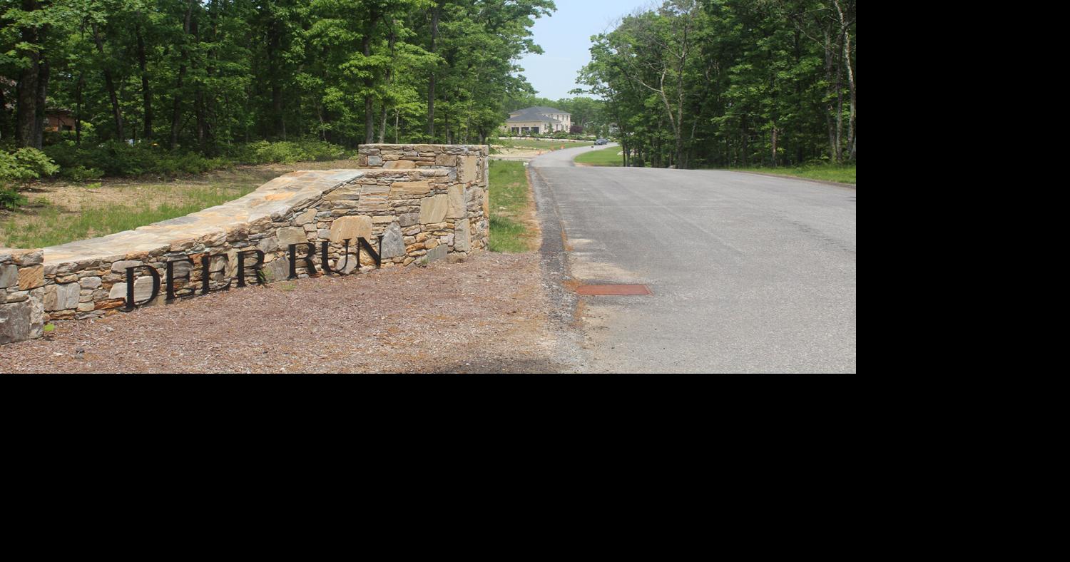 Town proceeds with work at Deer Run Estates after developer defaults ...