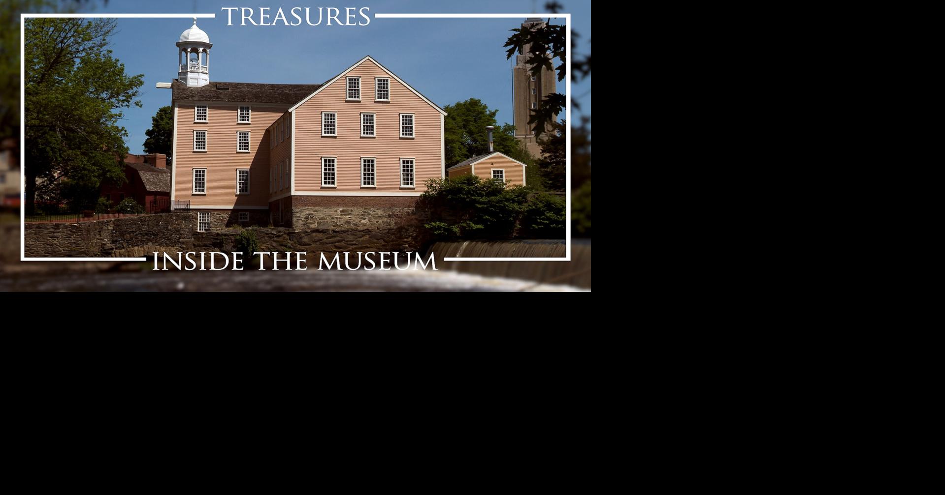 'Treasures Inside the Museum' takes deep dive on Slater Mill ...