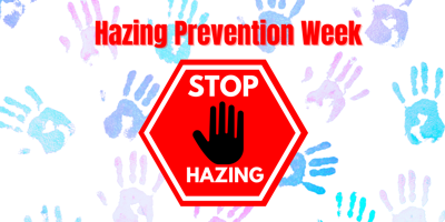 National Hazing Prevention Week promotes, prioritizes anti-hazing ...