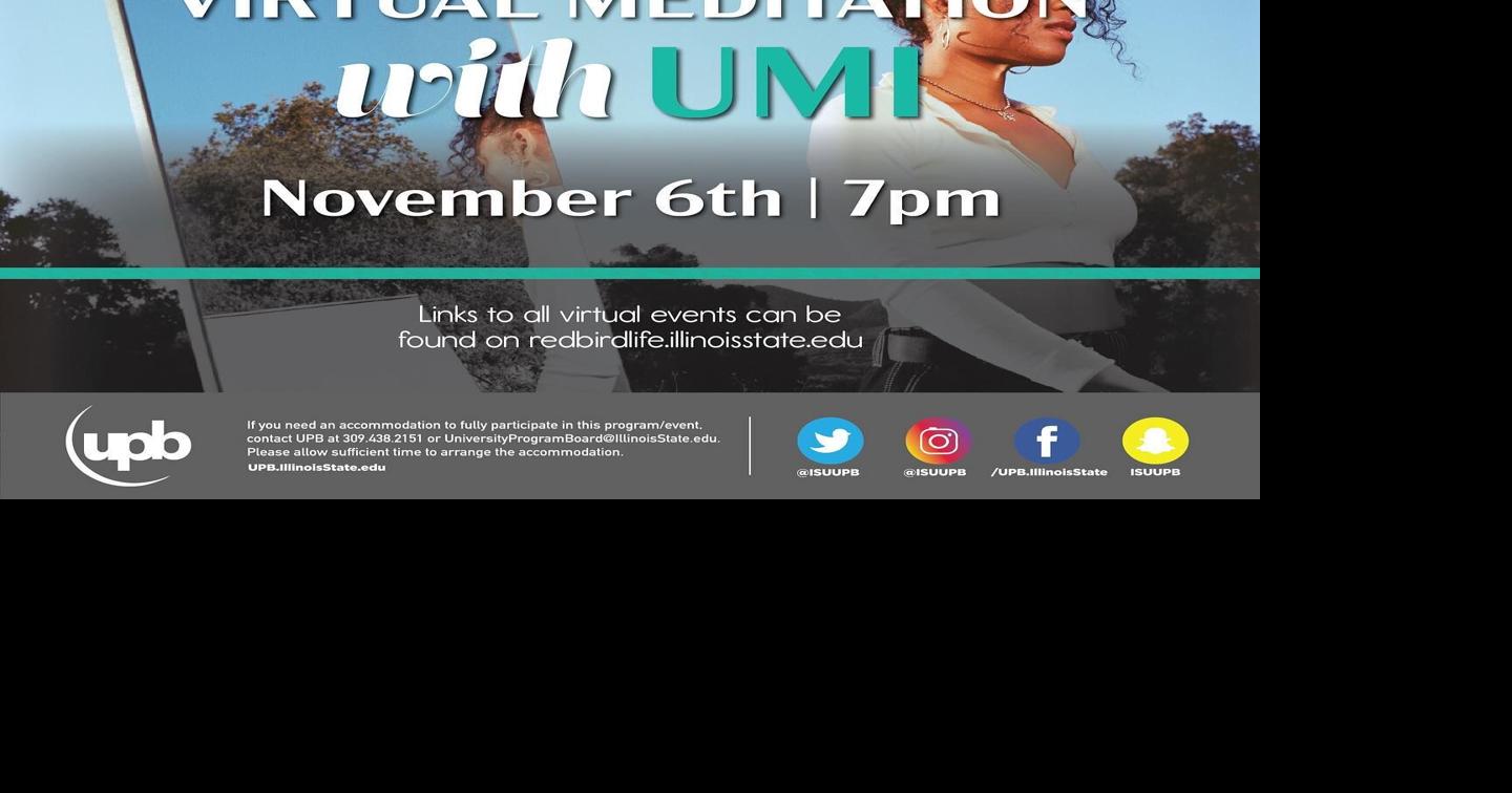 Taking a moment to relax, UPB to host virtual meditation with UMI ...