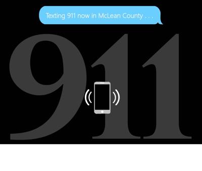 McLean County implements ability to text 911 in emergency situations ...