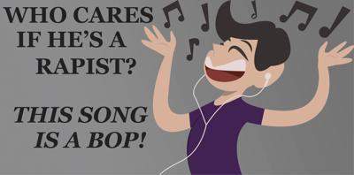 Editorial: Reevaluate listening to problematic artists | Viewpoint ...