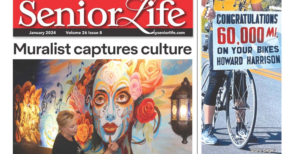 Senior Life, January 2024 | Senior Life | vieravoice.com