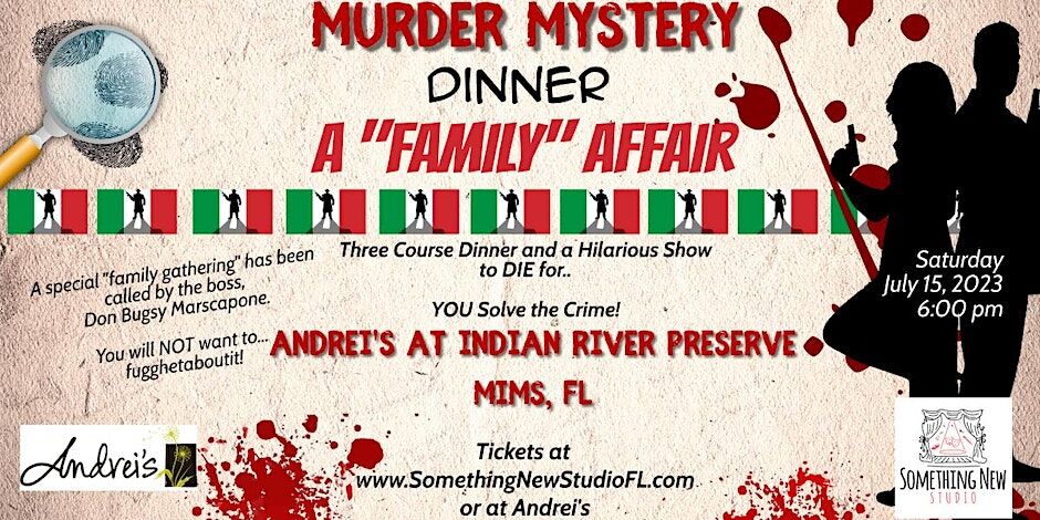 A Family Affair - an Immersive Mafia Murder Mystery Dinner Event ...
