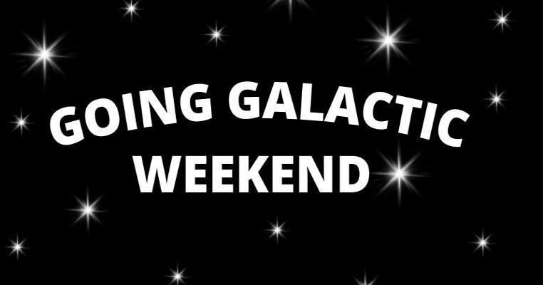 Going Galactic Weekend | Calendar | vieravoice.com