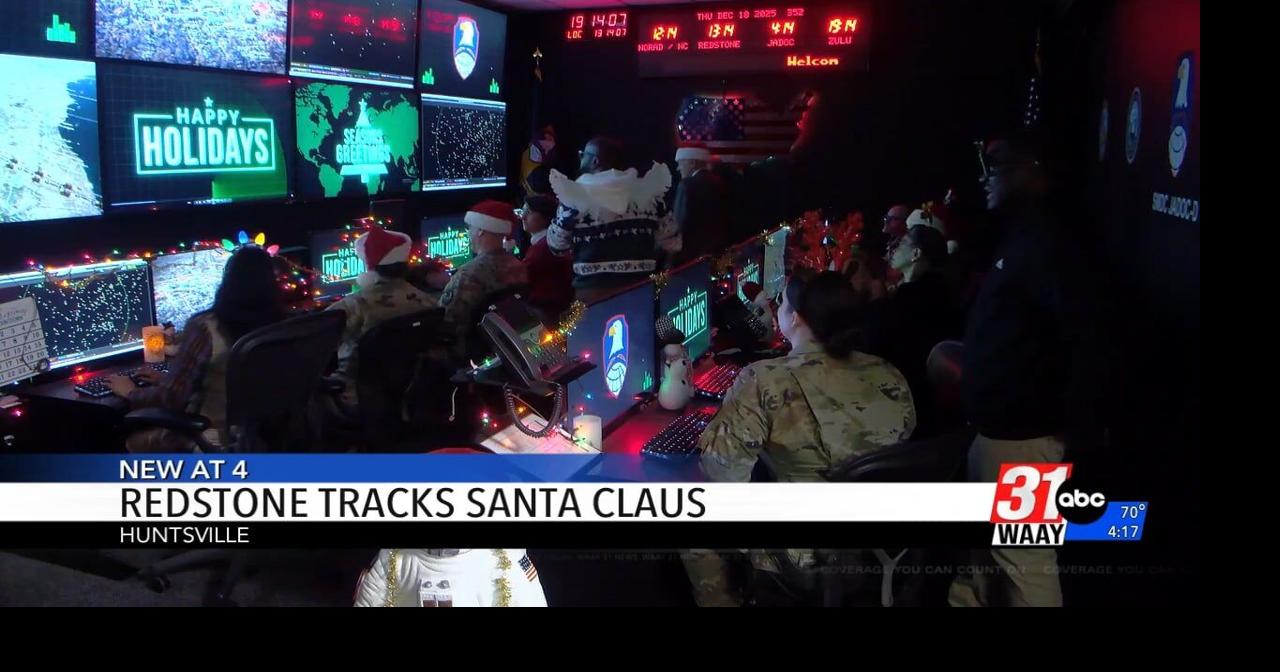 Redstone Arsenal ensures Santa's safe flight this Christmas Eve | Video ...